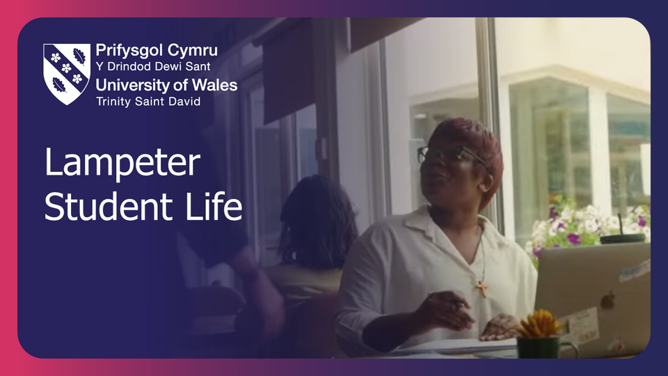 Lampeter Campus Life | University of Wales Trinity Saint David